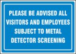 Please Proceed To Metal Detector Area Security Notice Safety Sign