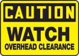 High Voltage Watch For Overhead Lines Contractor OSHA Warning Sign