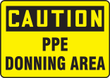 OSHA Caution Safety Sign: Donning Must Be Done In Proper Order ()