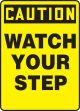 Watch Your Step Use Handrail OSHA Caution Safety Sign MSTF602