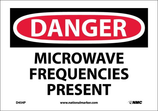 MICROWAVE FREQUENCIES PRESENT SIGN ()