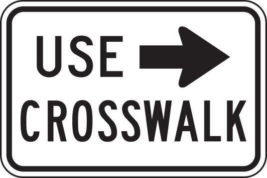 Use Crosswalk Bicycle & Pedestrian Sign FRR480