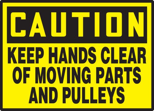 Keep Hands Clear Moving Parts Pulleys OSHA Caution Safety Label LEQM623