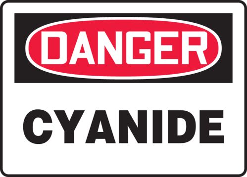 Cyanide OSHA Danger Safety Sign MCHG076