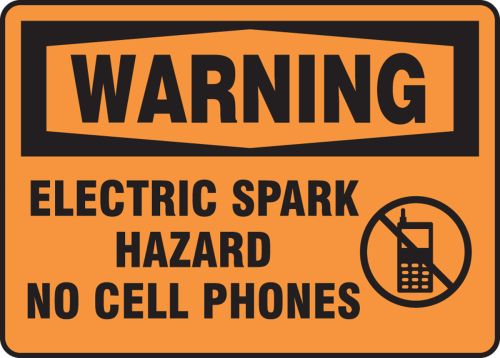 Electric Spark Hazard No Cell Phones OSHA Warning Safety Sign MCHL348