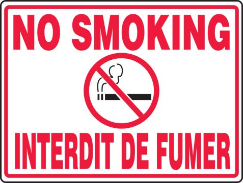 BILINGUAL FRENCH BIG SIGN - NO SMOKING ()