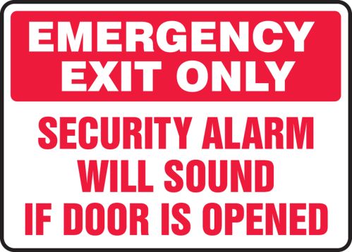 Emergency Exit Only Security Alarm Door Opened Safety Sign MEXT566