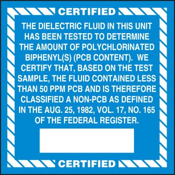 PCB Label: The Dielectric Fluid In This Unit Has Been Tested (MHZW10)