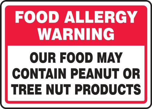 Our Food May Contain Peanut or Tree Nut Products Food Allergy Warning ...