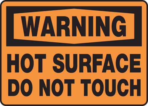 Hot Surface Do Not Touch OSHA Warning Safety Sign MWLD306