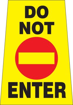 Do Not Enter Flip-Up Fold-Ups® PFW801