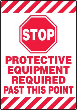 Slip-Gard™ Mat-Style Floor Sign: Stop - Protective Equipment Required ...