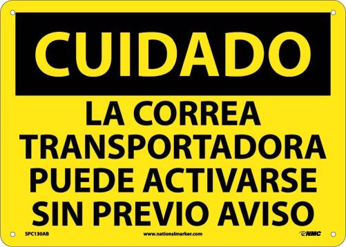 CAUTION EQUIPMENT SAFETY SIGN - SPANISH ()