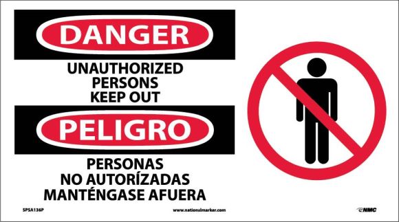 DANGER KEEP OUT SIGN - BILINGUAL ()