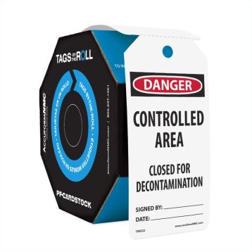 Controlled Area Closed For Decontamination OSHA Danger Tags By-The-Roll ...