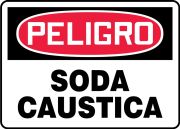 Caustic Soda OSHA Danger Safety Sign MCHG006
