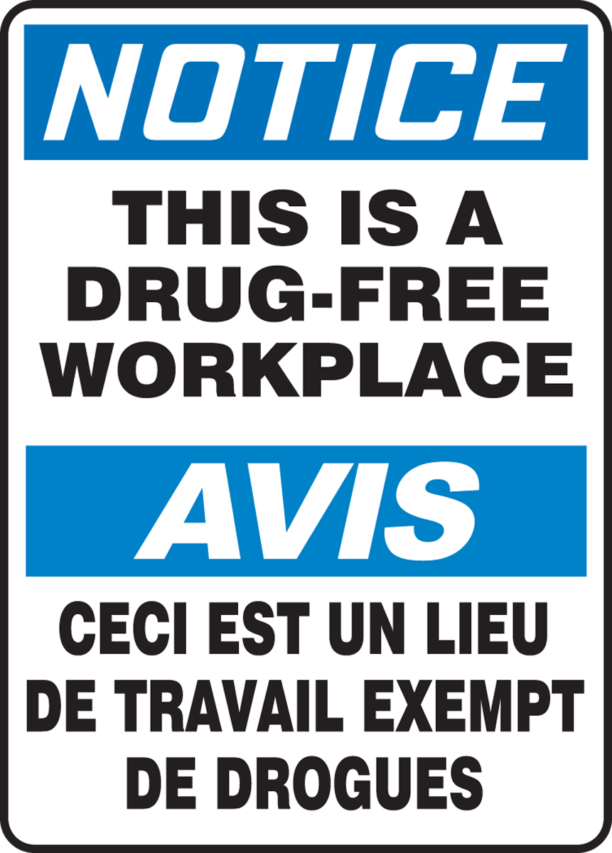 This Is A Drug-Free Place Bilingual OSHA Notice Safety Sign FBMADM892