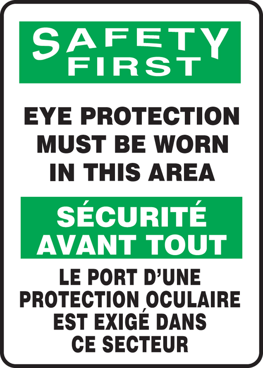 BILINGUAL FRENCH SIGN – EYE PROTECTION ()