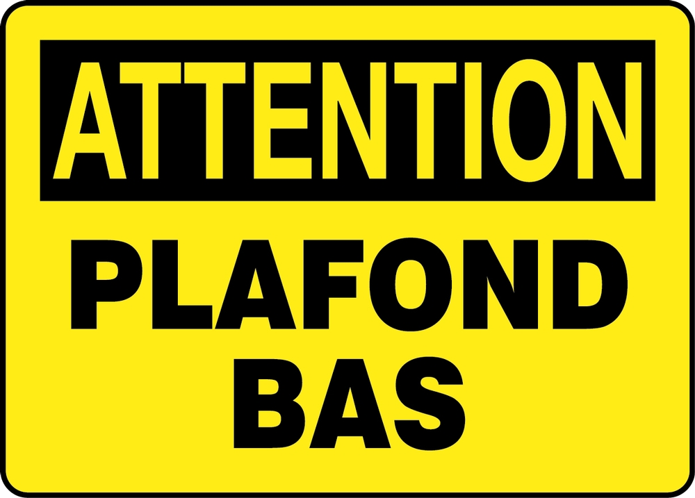 Low Ceiling Bilingual OSHA Caution Safety Sign MADC844