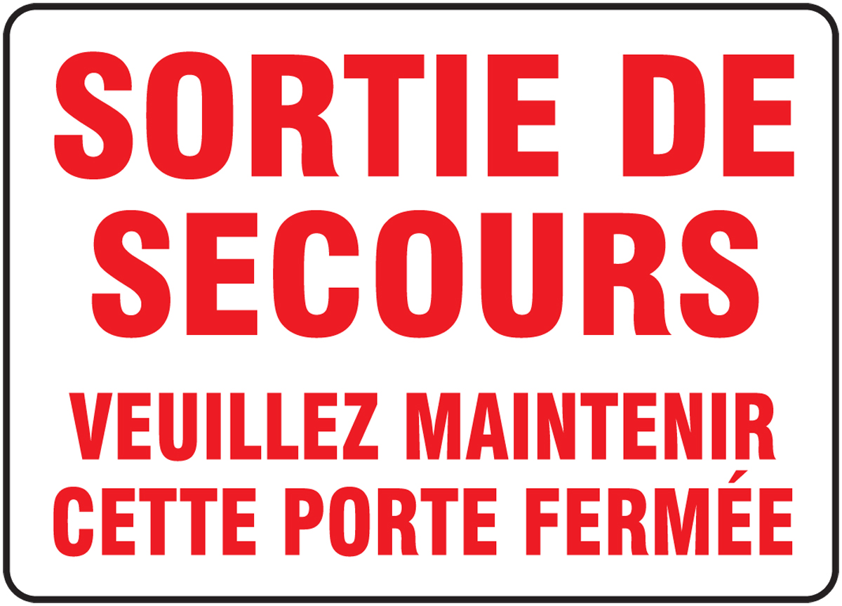 BILINGUAL FRENCH SIGN – FIRE EXIT ()