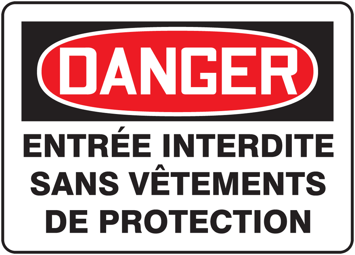 BILINGUAL FRENCH SIGN – PROTECTIVE CLOTHING ()