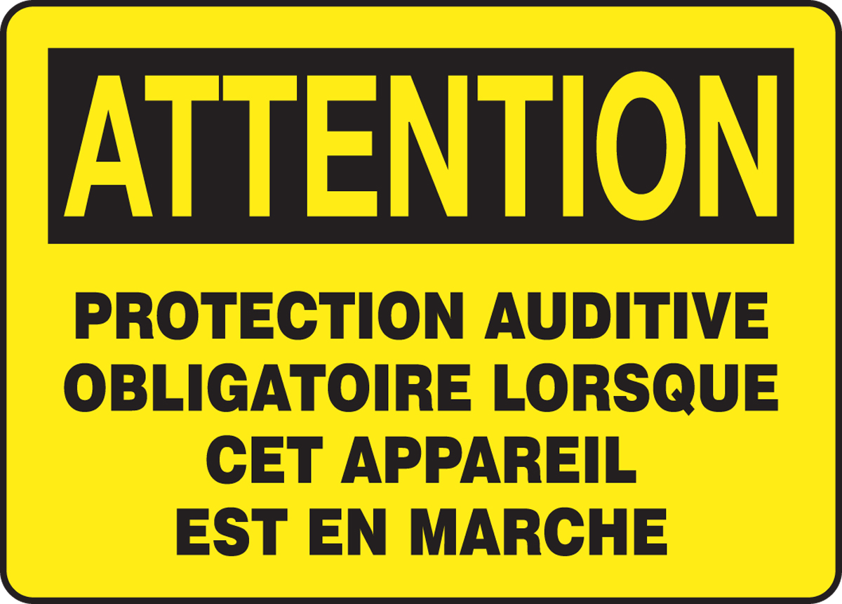 BILINGUAL FRENCH SIGN – HEARING PROTECTION ()