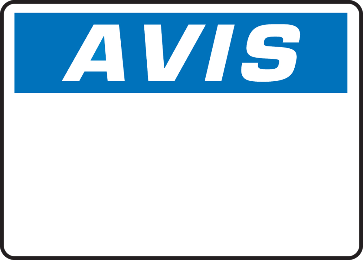BILINGUAL FRENCH SIGN – BLANK ()