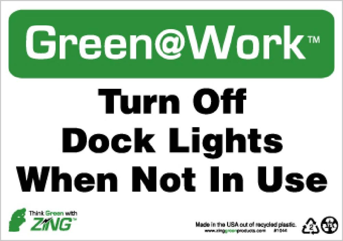 TURN OFF DOCK LIGHTS WHEN NOT IN USE SIGN ()