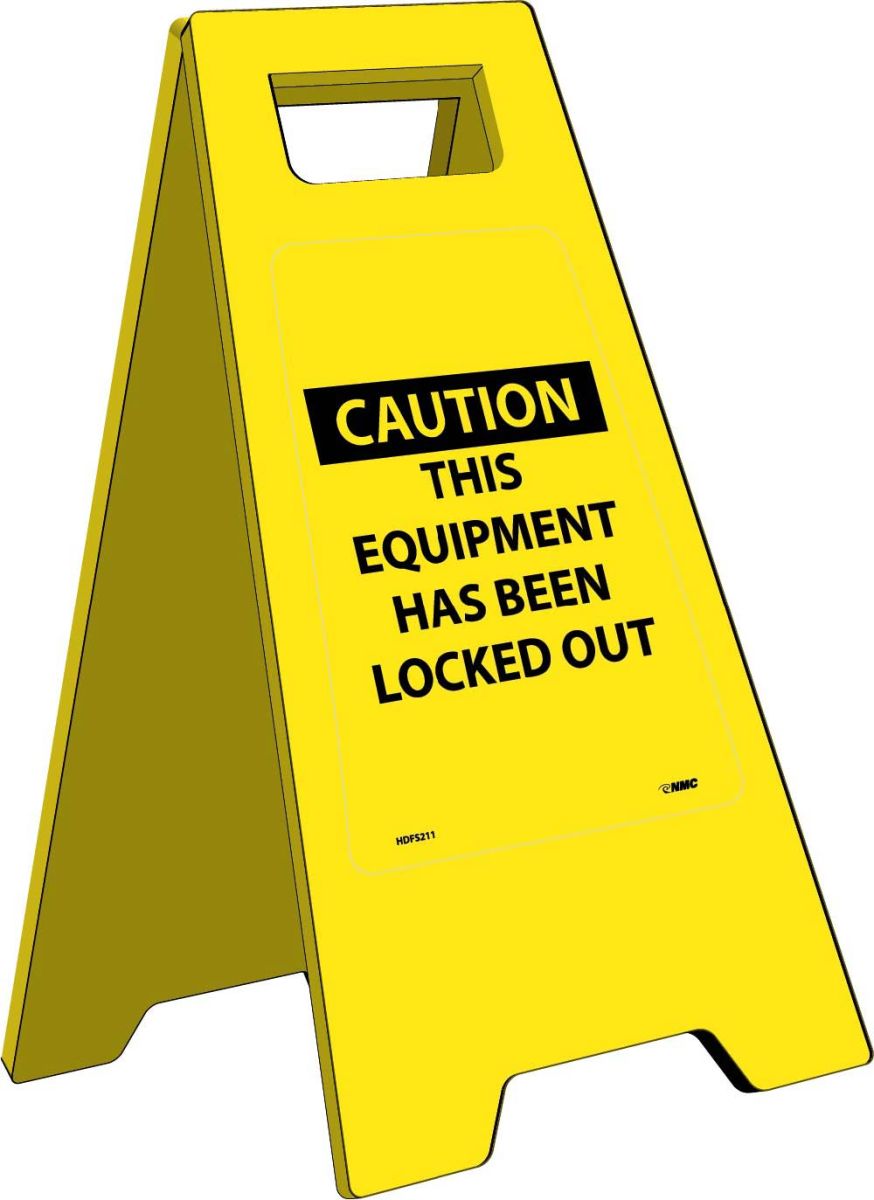 CAUTION THIS EQUIPMENT HAS BEEN LOCKED OUT HEAVY DUTY FLOOR STAND ()