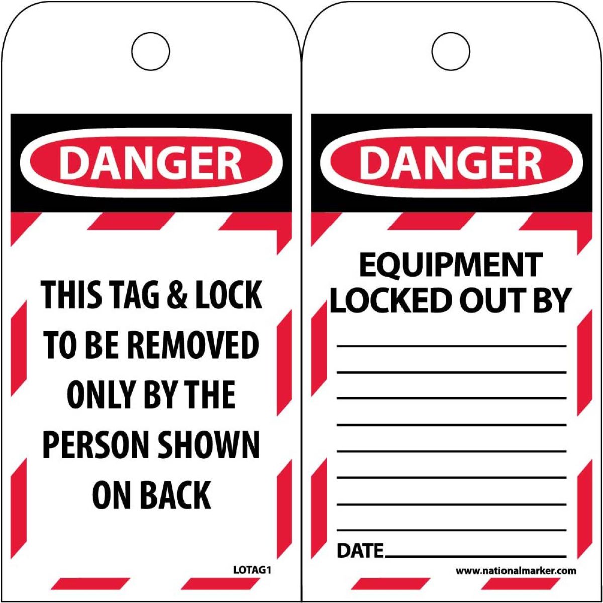DANGER THIS TAG & LOCK TO BE REMOVED ONLY BY THE PERSON SHOWN ON BACK ...