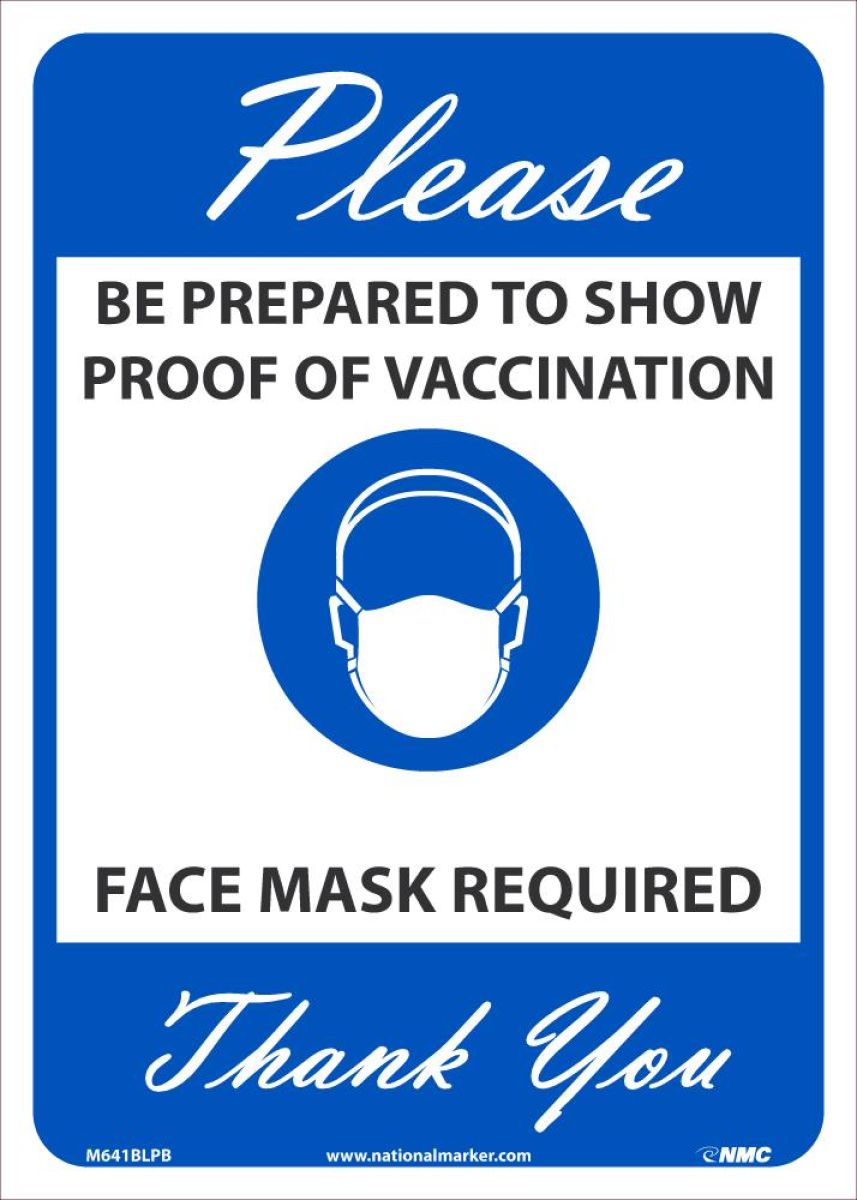 PLEASE SHOW PROOF OF VACCINATION, BLUE ()