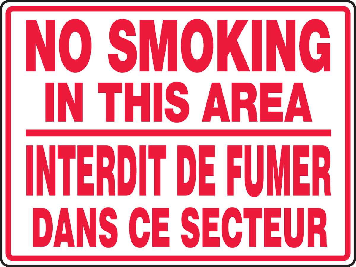 BILINGUAL FRENCH BIG SIGN - NO SMOKING ()