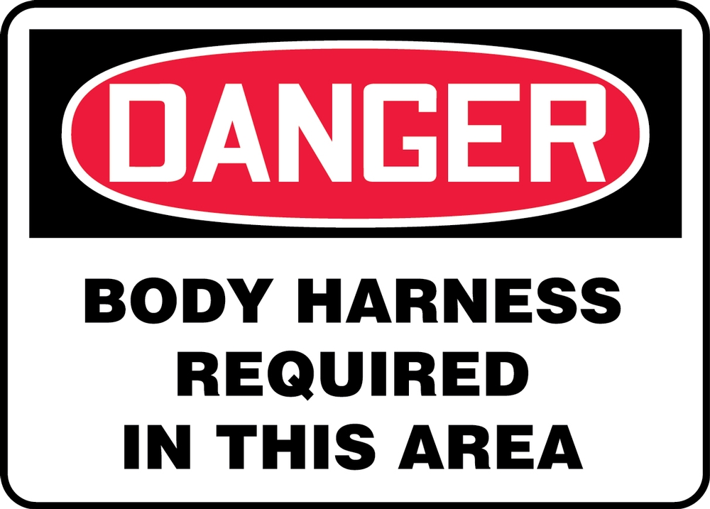 Body Harness Required In This Area OSHA Danger Safety Sign