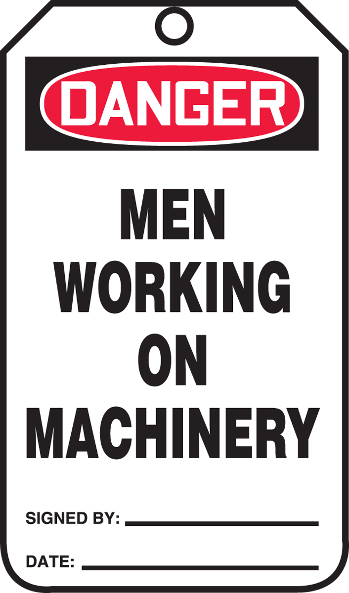 Men Working On Machinery OSHA Danger Safety Tag MDT261