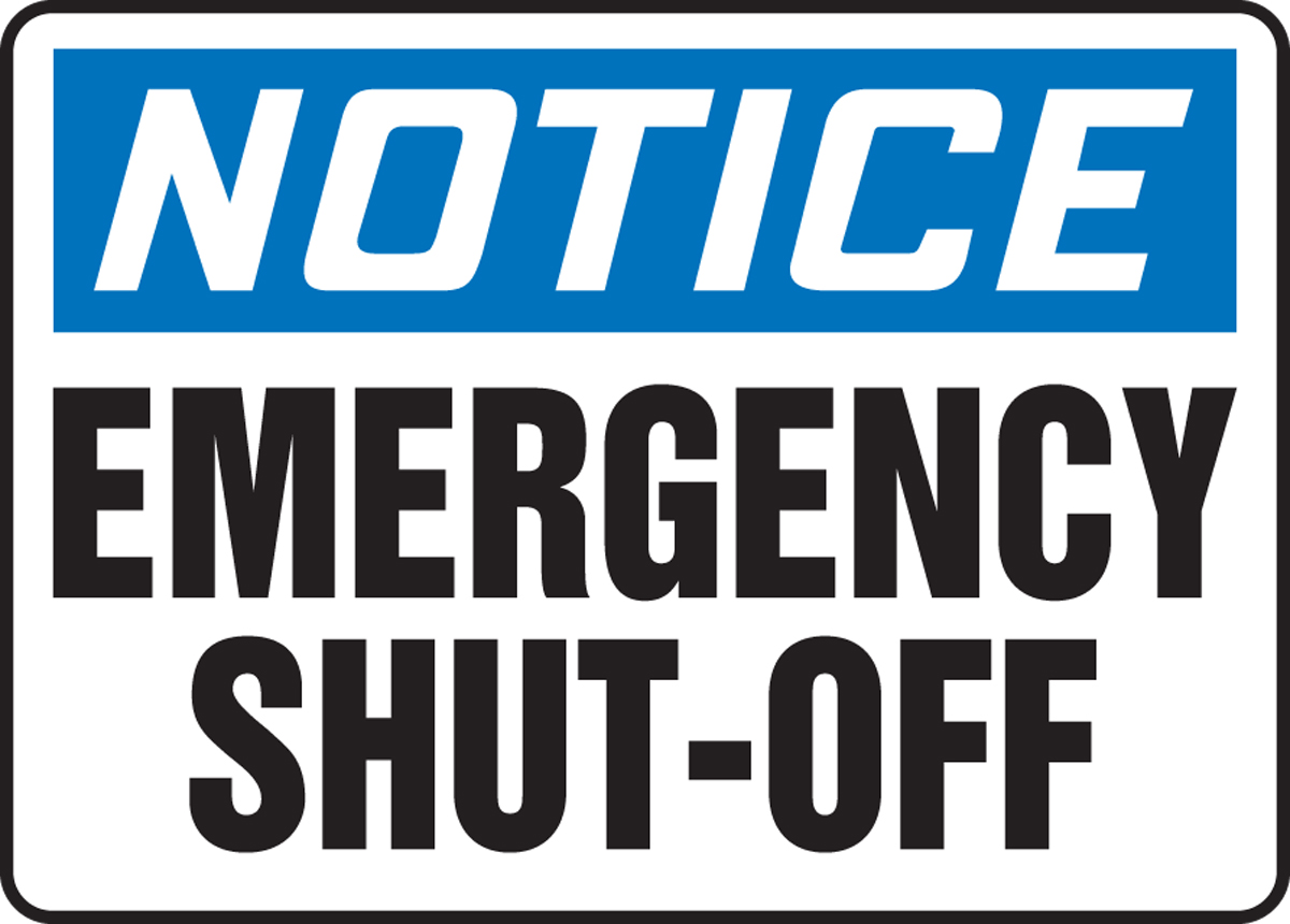 Emergency Shut-Off OSHA Notice Safety Sign MELC805