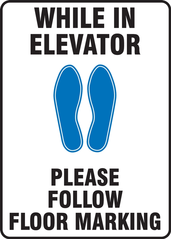 While In Elevator Please Follow Floor Marking Safety Sign MEQM932