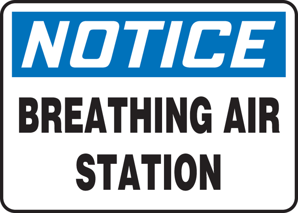 Breathing Air Station OSHA Notice Safety Sign MFSD821