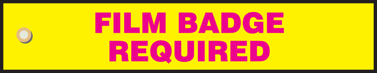 Film Badge Required Slide-Lock System Safety Sign Insert MPKS806