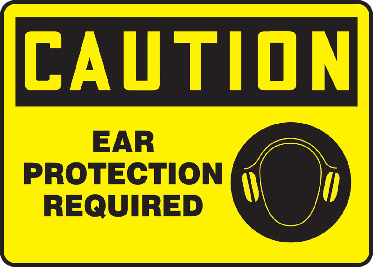 Ear Protection Required OSHA Caution Safety Sign MPPE435