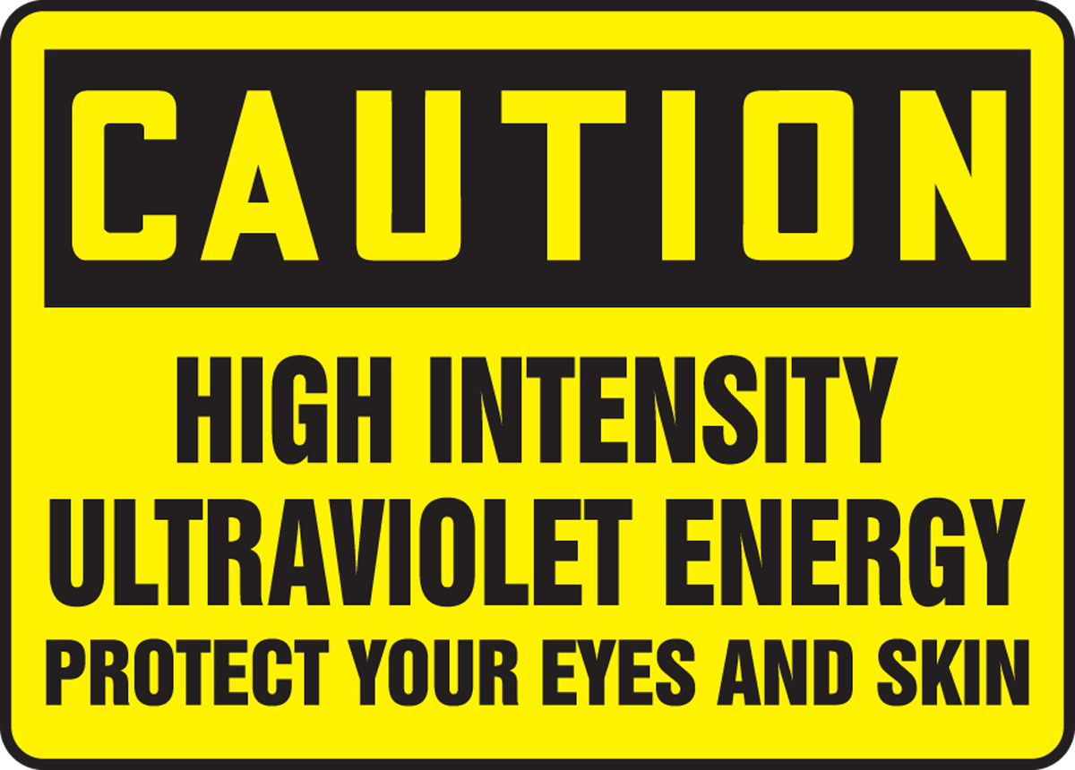 Ultraviolet Energy Protect Eyes Skin OSHA Caution Safety Sign MRAD606