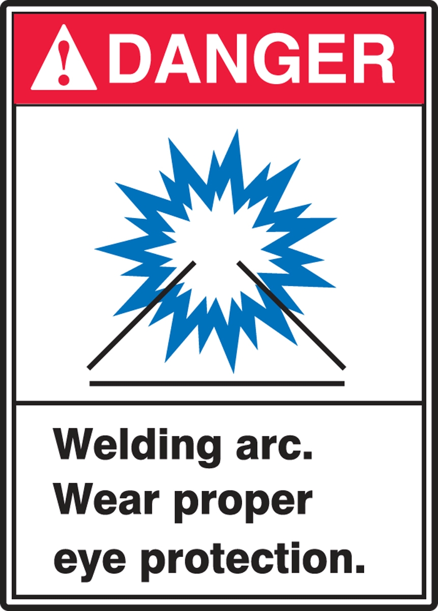 Welding Arc Wear Proper Eye Protection ANSI Danger Safety Label LWLD001