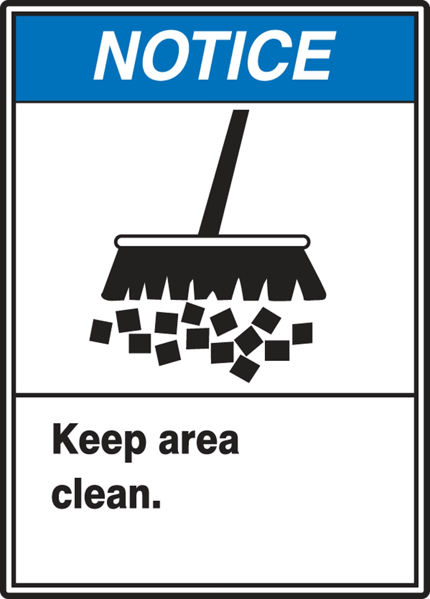 Keep Area Clean ANSI Notice Safety Label LHSK800