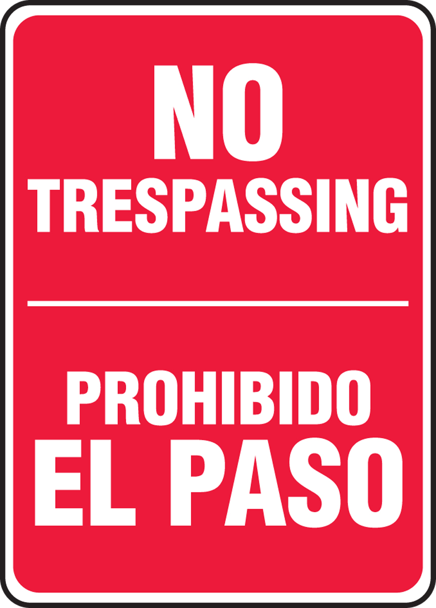 No Trespassing Bilingual Safety Sign Sbmatr539