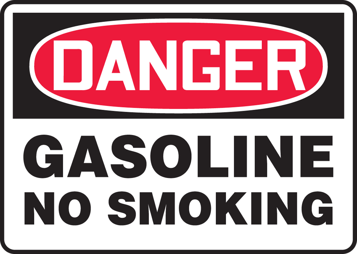 Gasoline No Smoking OSHA Danger Safety Sign MSMK245