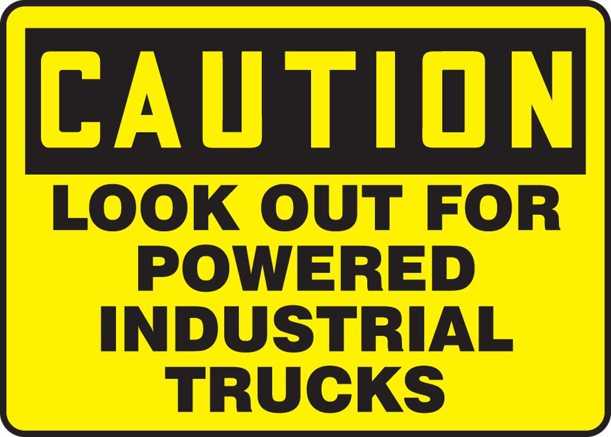 Look Out Powered Industrial Trucks BIGSigns™ OSHA Caution Sign MVHR649