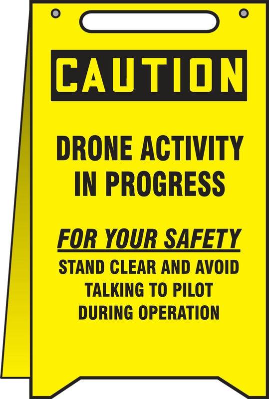 Drone Safety A Frame Caution Sign Drone Operations In Progress M Series ... Drone Safety A Frame Caution Sign Drone Operations In Progress M Series ...