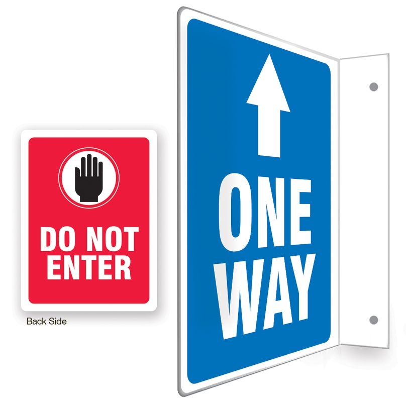One Way / Do Not Enter 90D Projection™ Sign PSP207