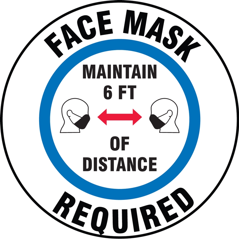 Pavement Print™ Sign: Face Mask Required Maintain 6 FT Of Distance (PSW132)
