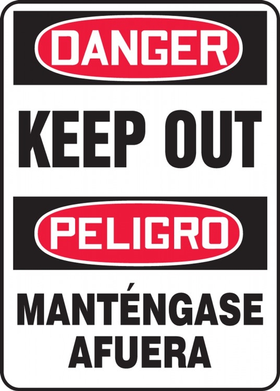 Contractor Preferred Spanish Bilingual OSHA Danger Safety Sign: Keep Out ()