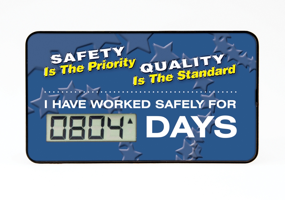 Safety Is The Priority, Quality Is The Standard I Have Worked Safely ...